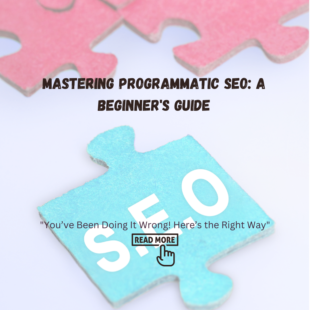 Mastering Programmatic SEO: A Beginner's Guide – Tizoree