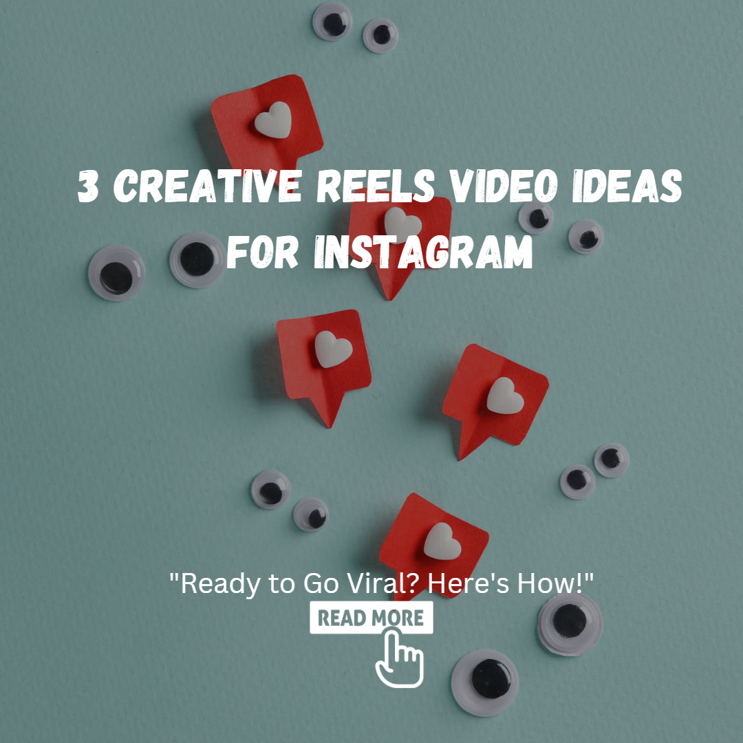 3 Creative Reels Video Ideas for Instagram – Tizoree