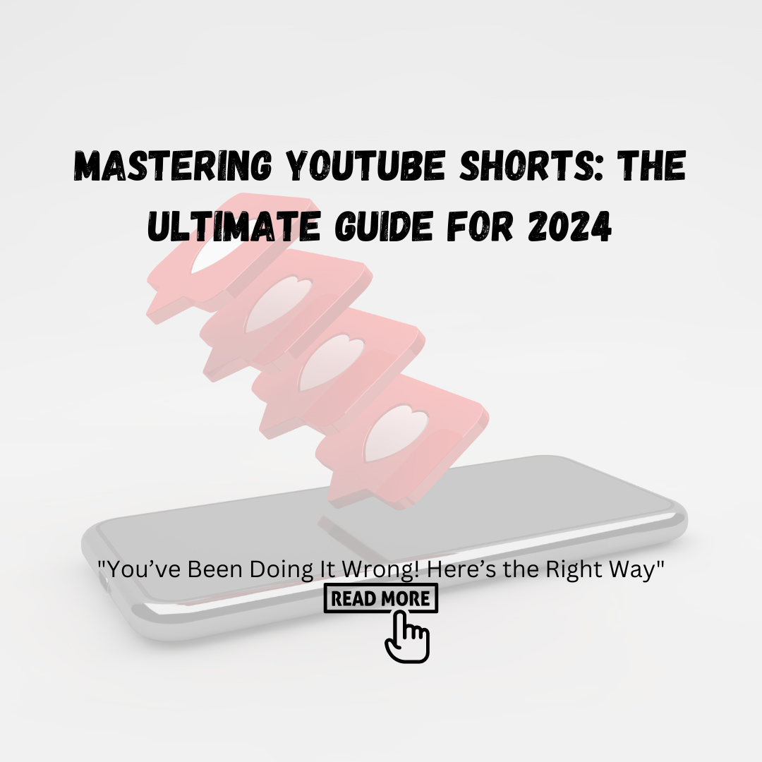Mastering YouTube Shorts: The Ultimate Guide for 2024 – Tizoree