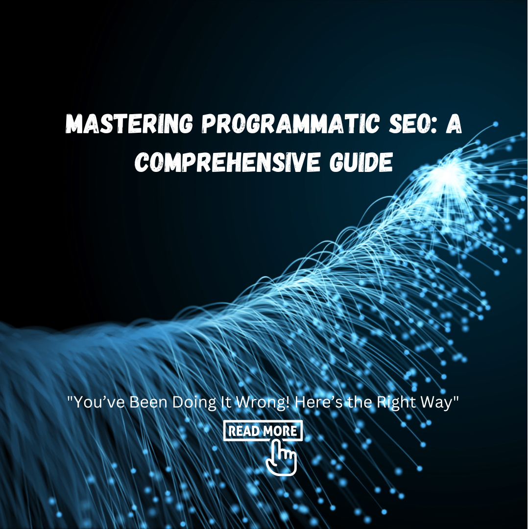Mastering Programmatic SEO: A Comprehensive Guide – Tizoree