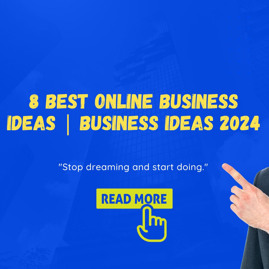8 Best Online Business Ideas for Aspiring Entrepreneurs in 2024 – Tizoree